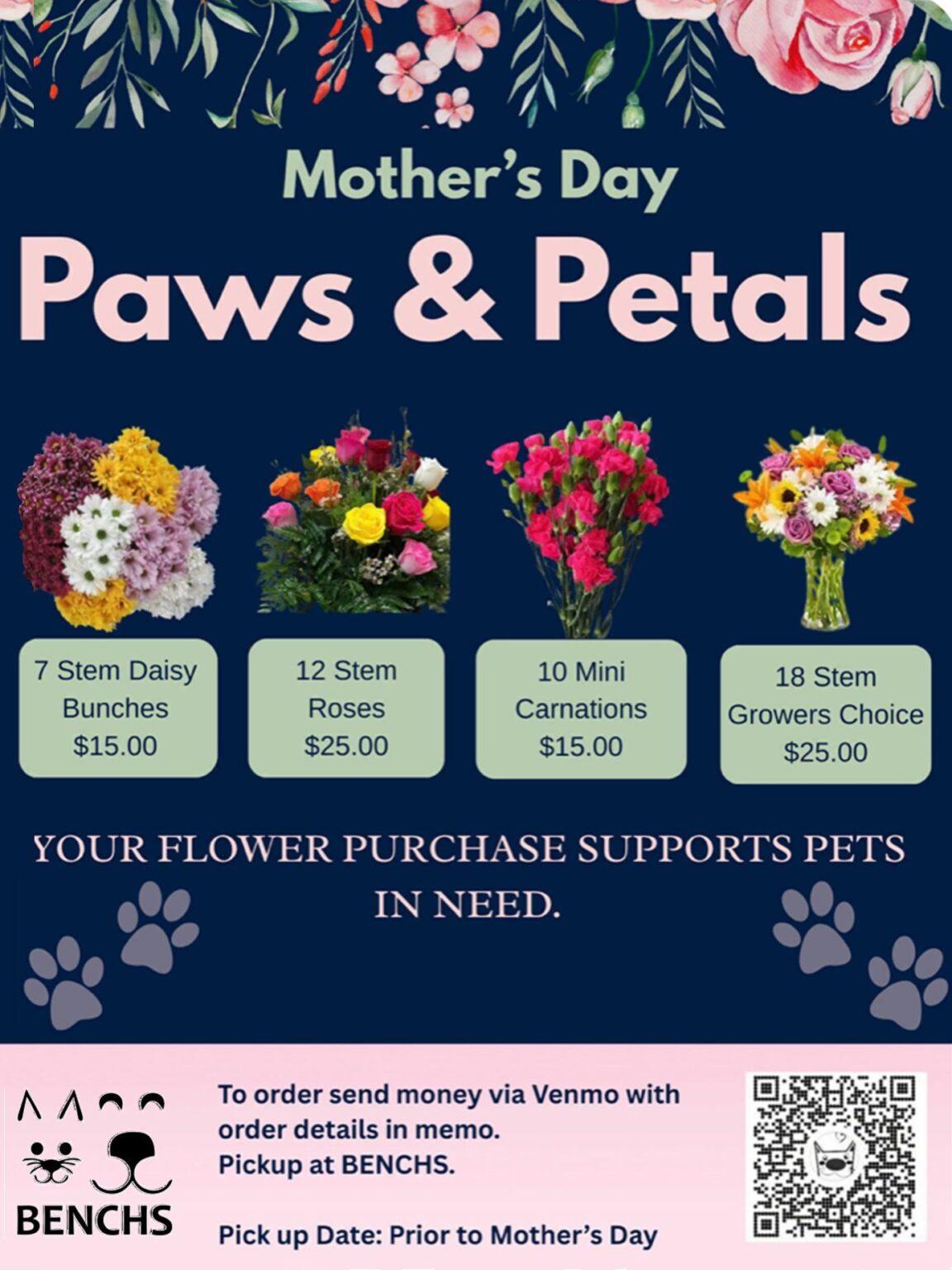 Paws & Petals Mother’s Day Fundraiser - BENCHS